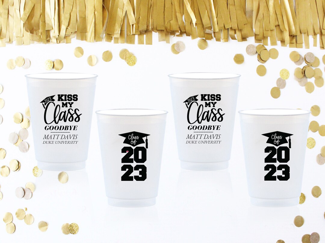 Graduation Cups, Custom Frost Flex Cups, Class of 2025, Congrats Grad ...