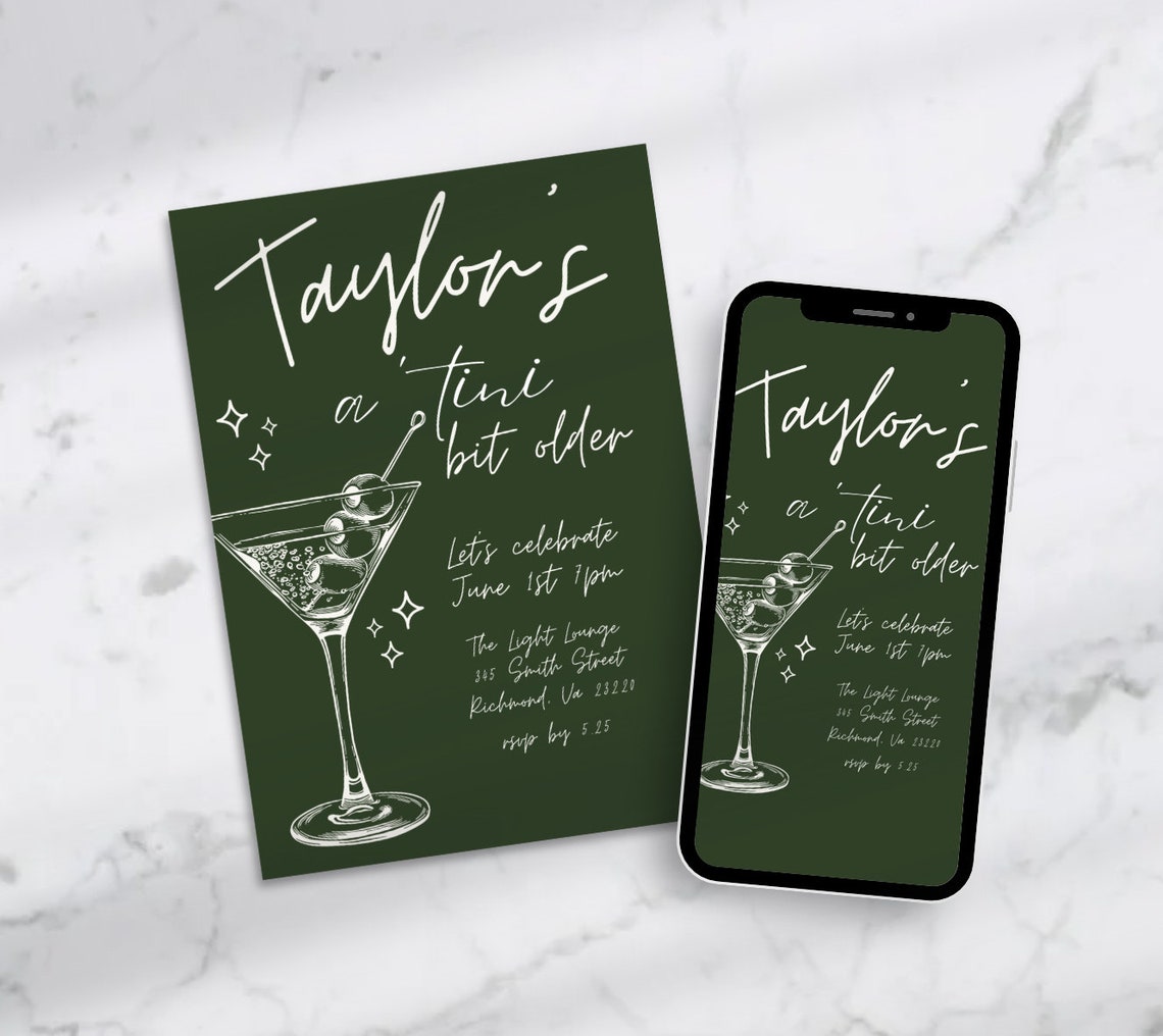 Editable A Tini Bit Older Birthday Invite, Martini Theme Party Digital ...