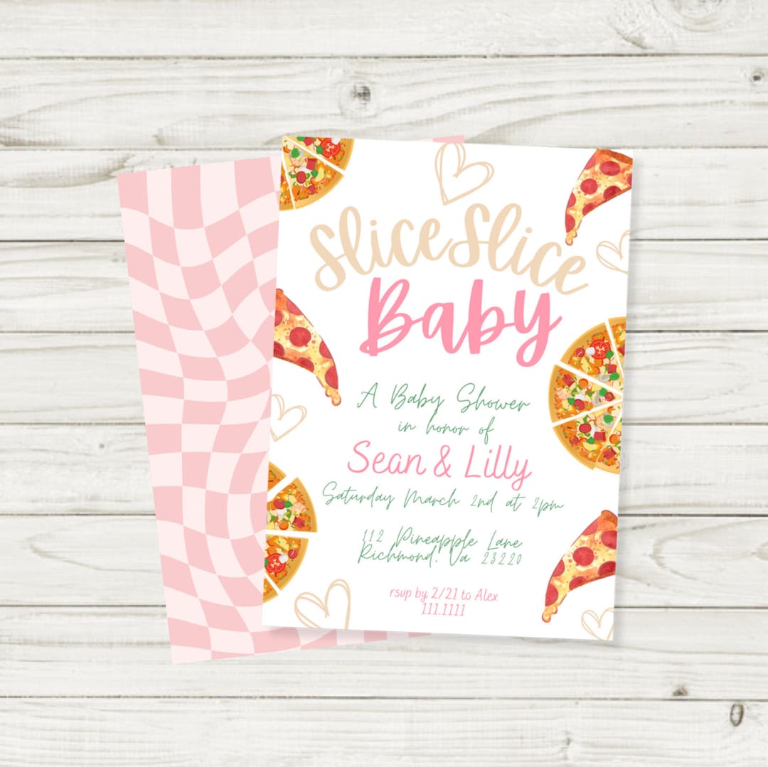 Editable Pizza Baby Shower Invitation, Slice Slice Baby, Pizza Party ...