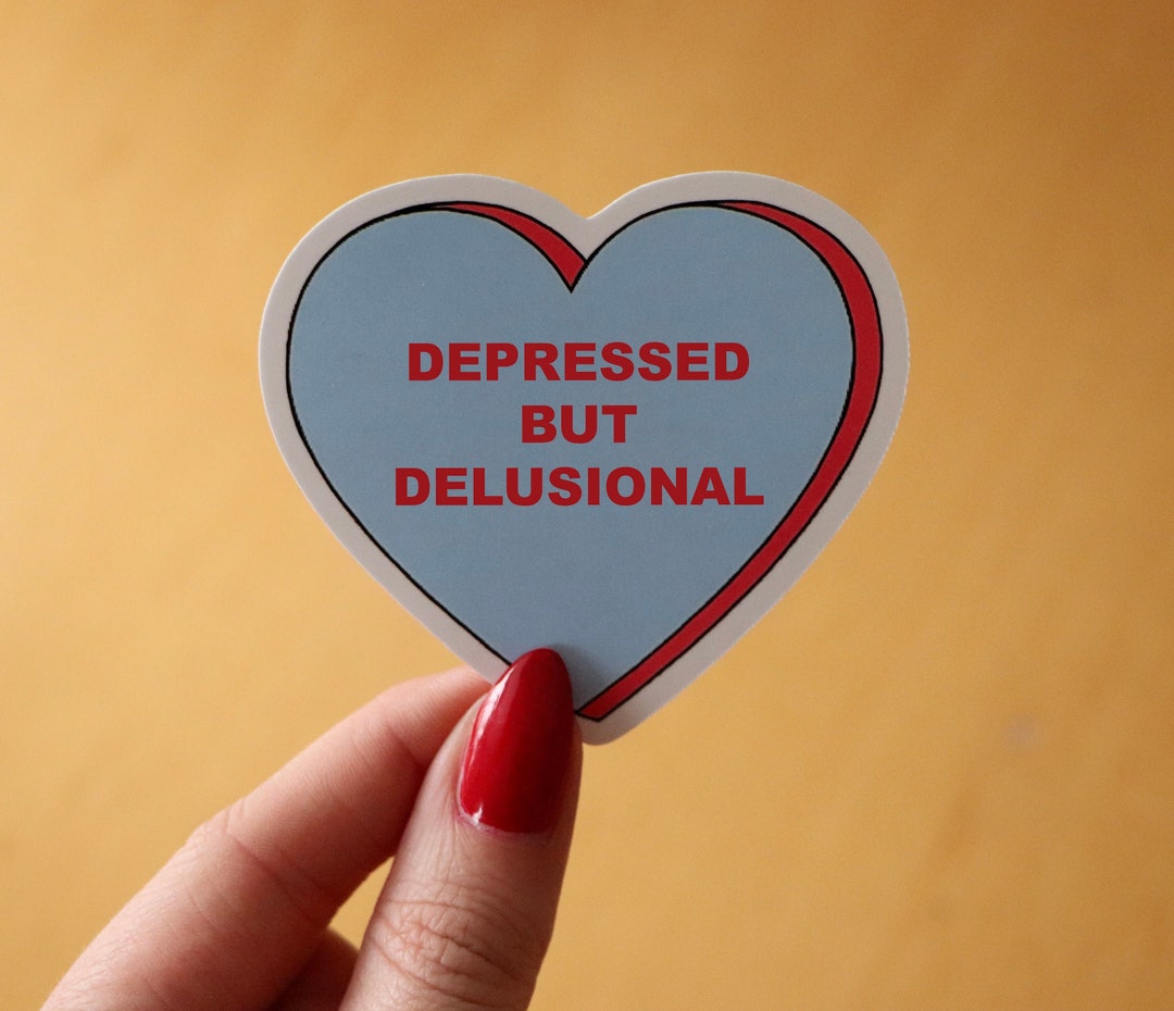 Depressed but Delusional Candy Heart Funny Vinyl Sticker Pink and Blue ...