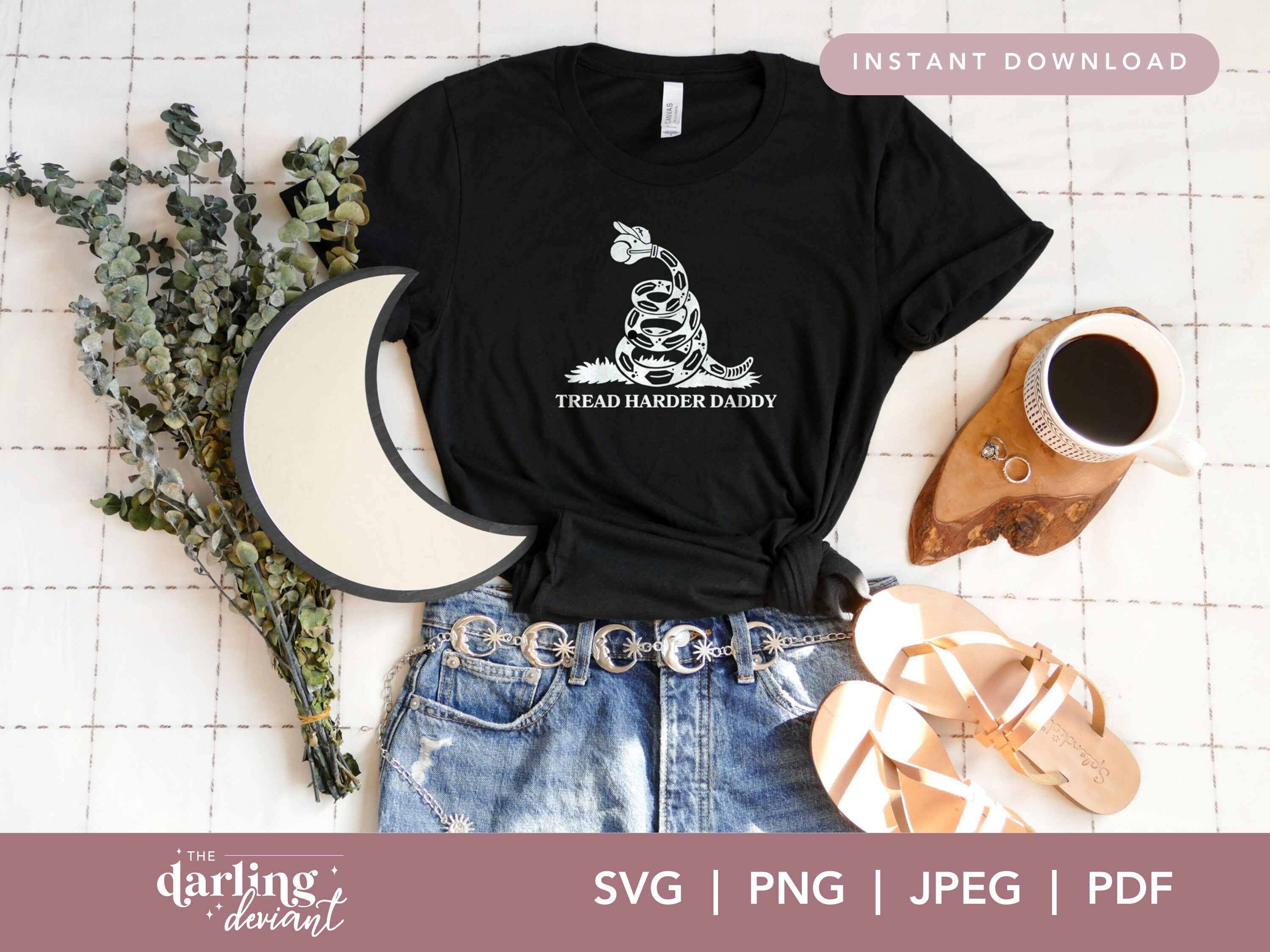 Tread Harder Daddy SVG Progressive Svg Png Leftist Cut Files Digital ...