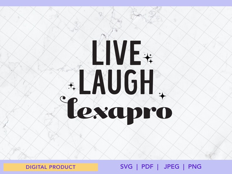 Live Laugh Lexapro SVG Anxiety Svg Png Neurodiverse Cut - Etsy Canada