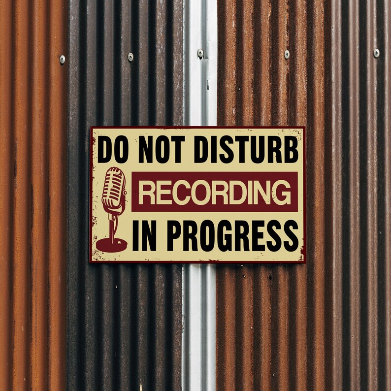 Recording in Progress Do Not Disturb Sign Recording Studio - Etsy