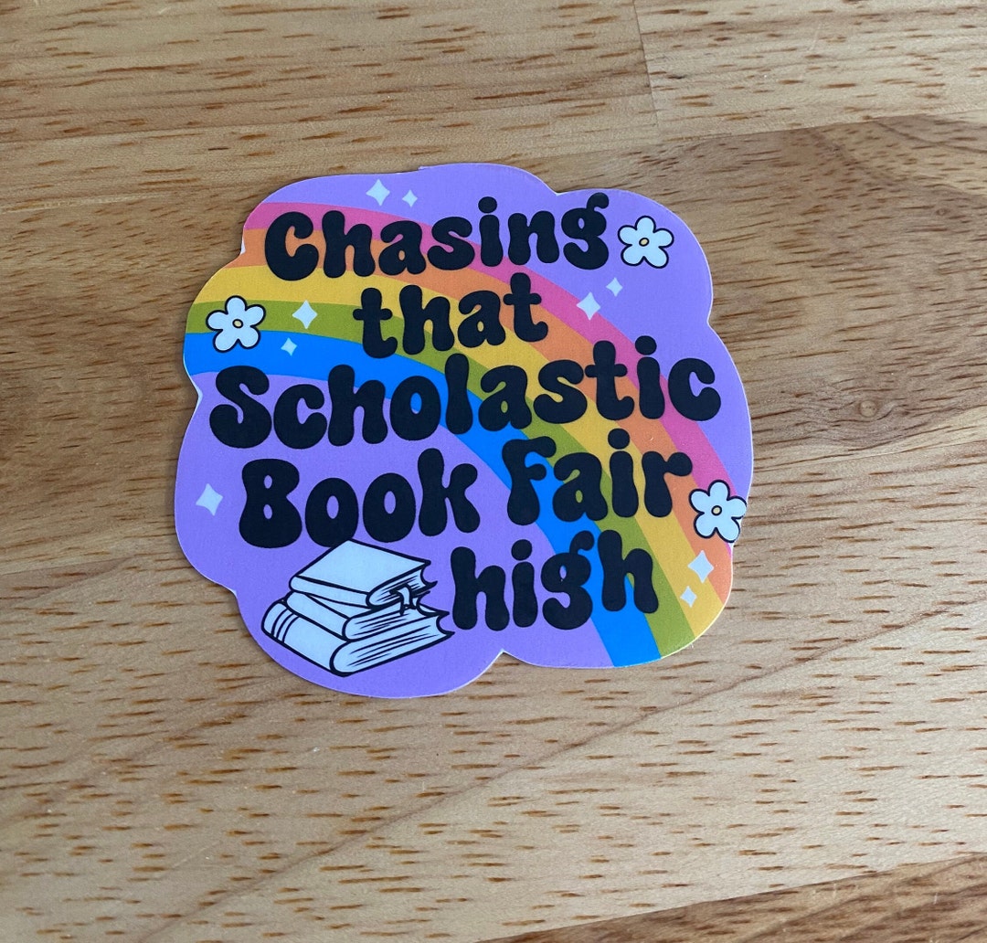 Scholastic Book Fair High Sticker: Funny Matte Die Cut Sticker - Etsy