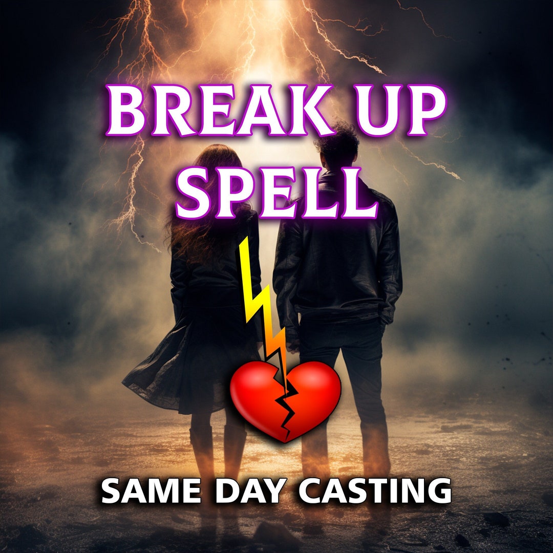 Powerful Break up Spell Break a Couple up Destroy A - Etsy