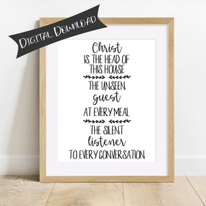 Christ is the Head of This House, the Unseen Guest at Every Meal, the ...