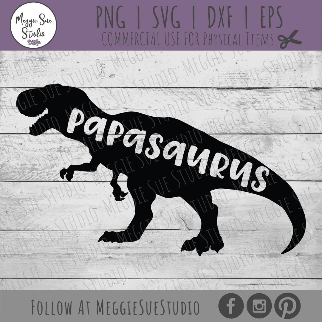 Papasaurus SVG, Grandpa Tyrannosaur SVG, Grandpa Dinosaur SVG ...