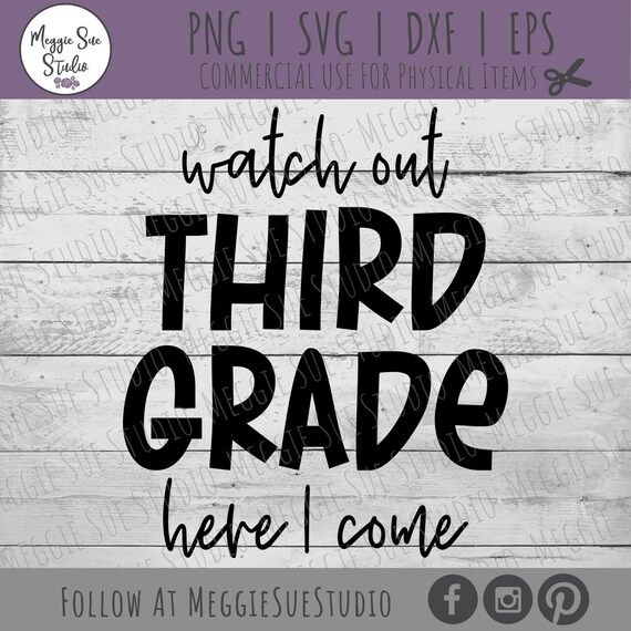 Watch Out Third Grade Here I Come SVG Third Grade SVG Third - Etsy