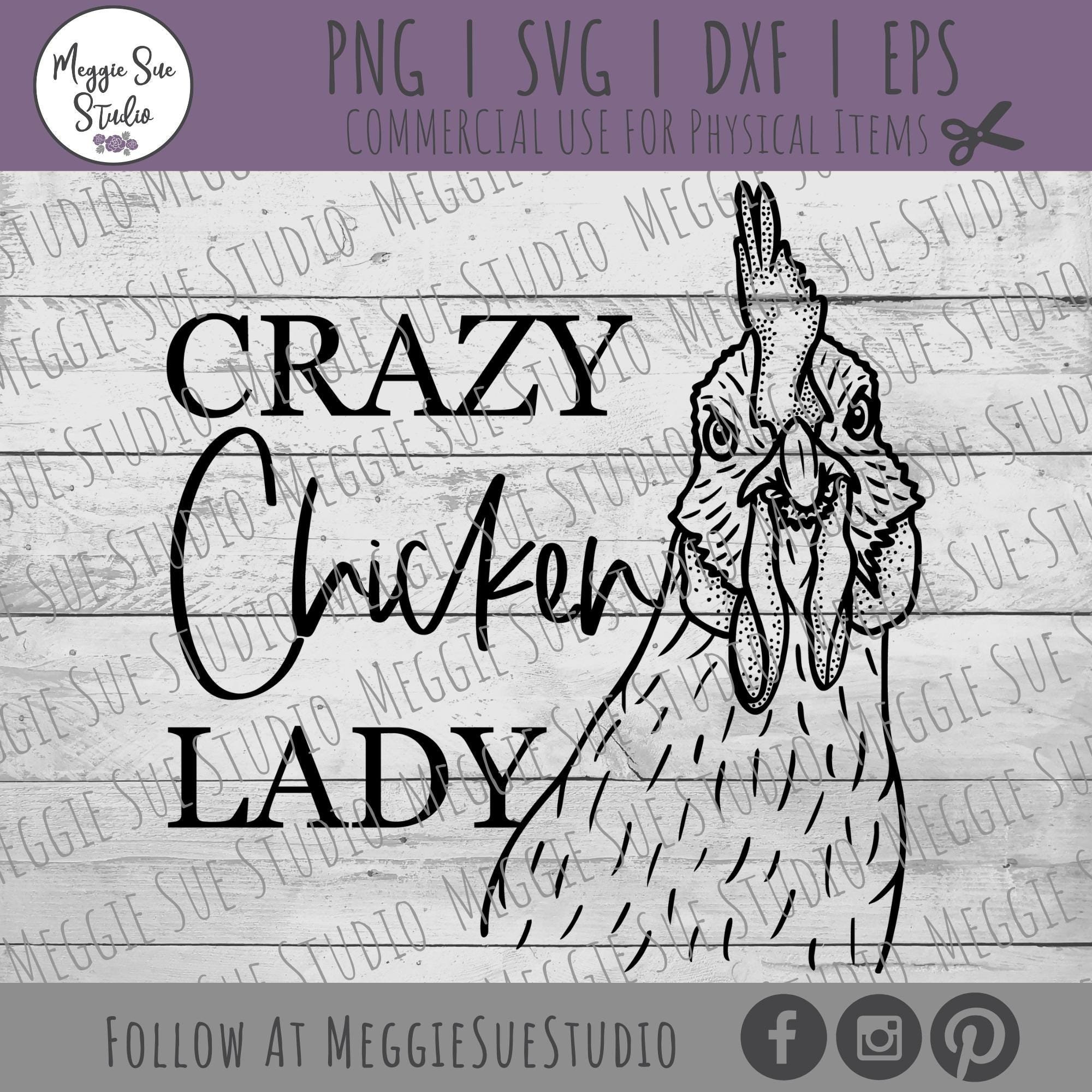 Crazy Chicken Lady Hen Clipart SVG PNG, Crazy Lady Backyard Chicken PNG ...