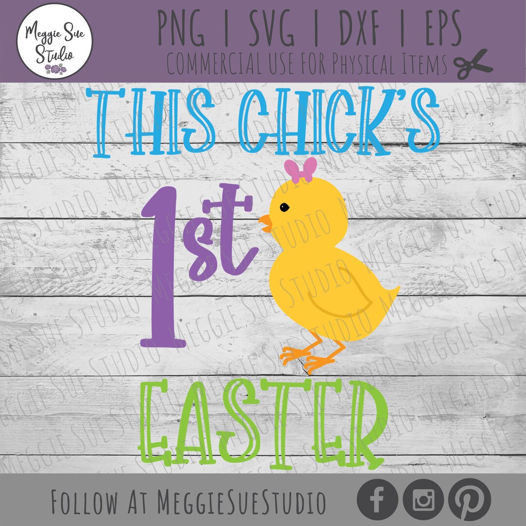 This Chick's 1st Easter SVG, This Chick's First Easter SVG, Baby Chick ...