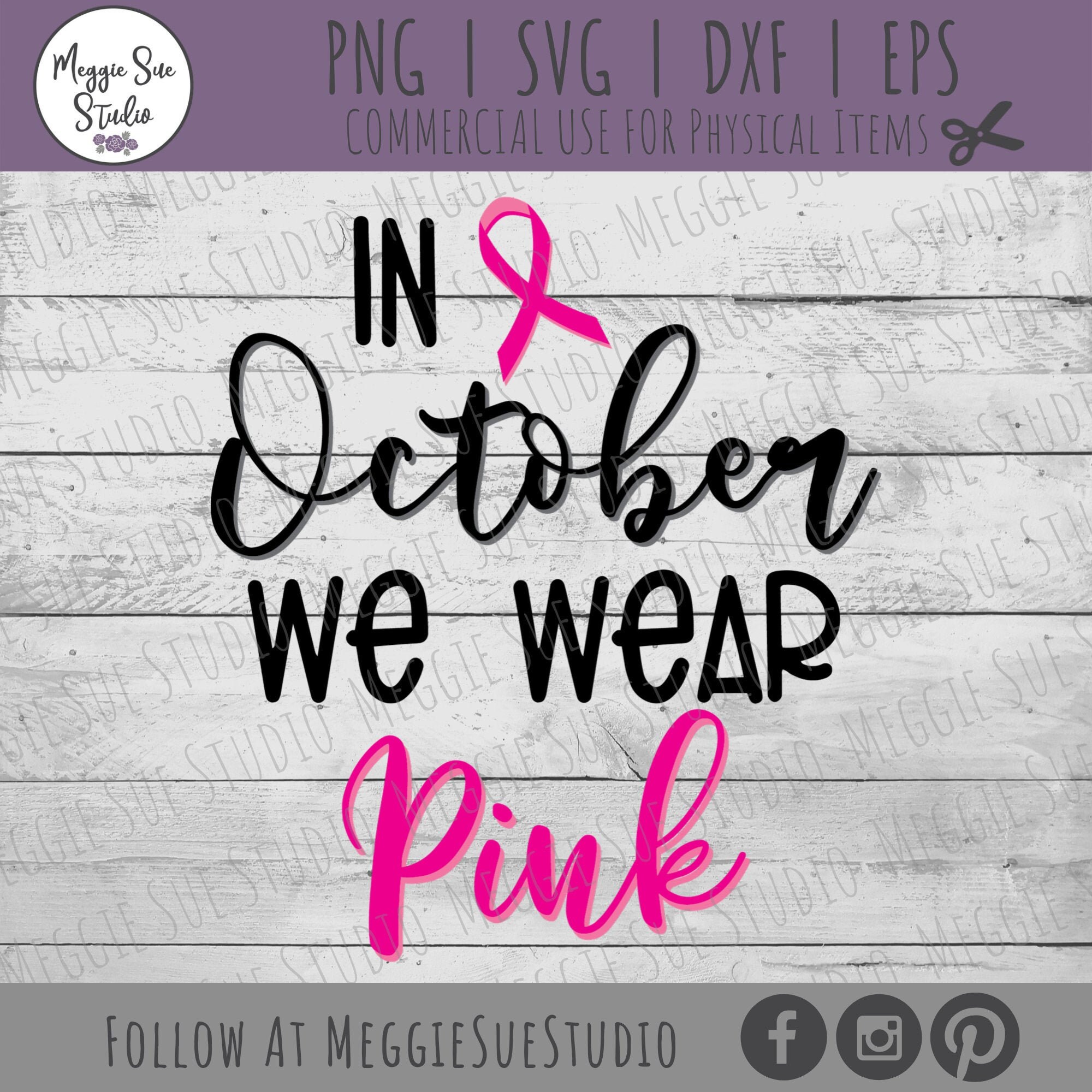 In October We Wear Pink SVG Pink Ribbon Breast Cancer - Etsy