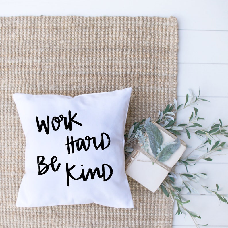 Work Hard Be Kind SVG Hand Lettering SVG Sign Commercial Use - Etsy