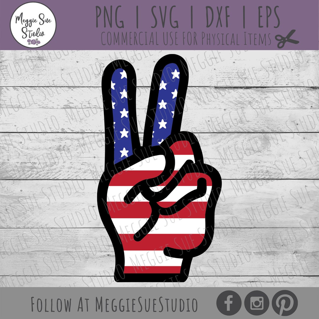 American Peace Sign SVG, Peace Sign Hand SVG, American Flag Peace Sign ...
