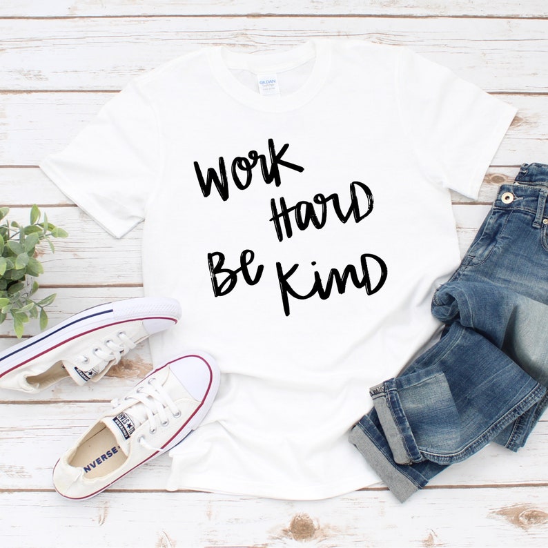 Work Hard Be Kind SVG Hand Lettering SVG Sign Commercial Use - Etsy