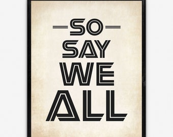 So Say We All - Etsy