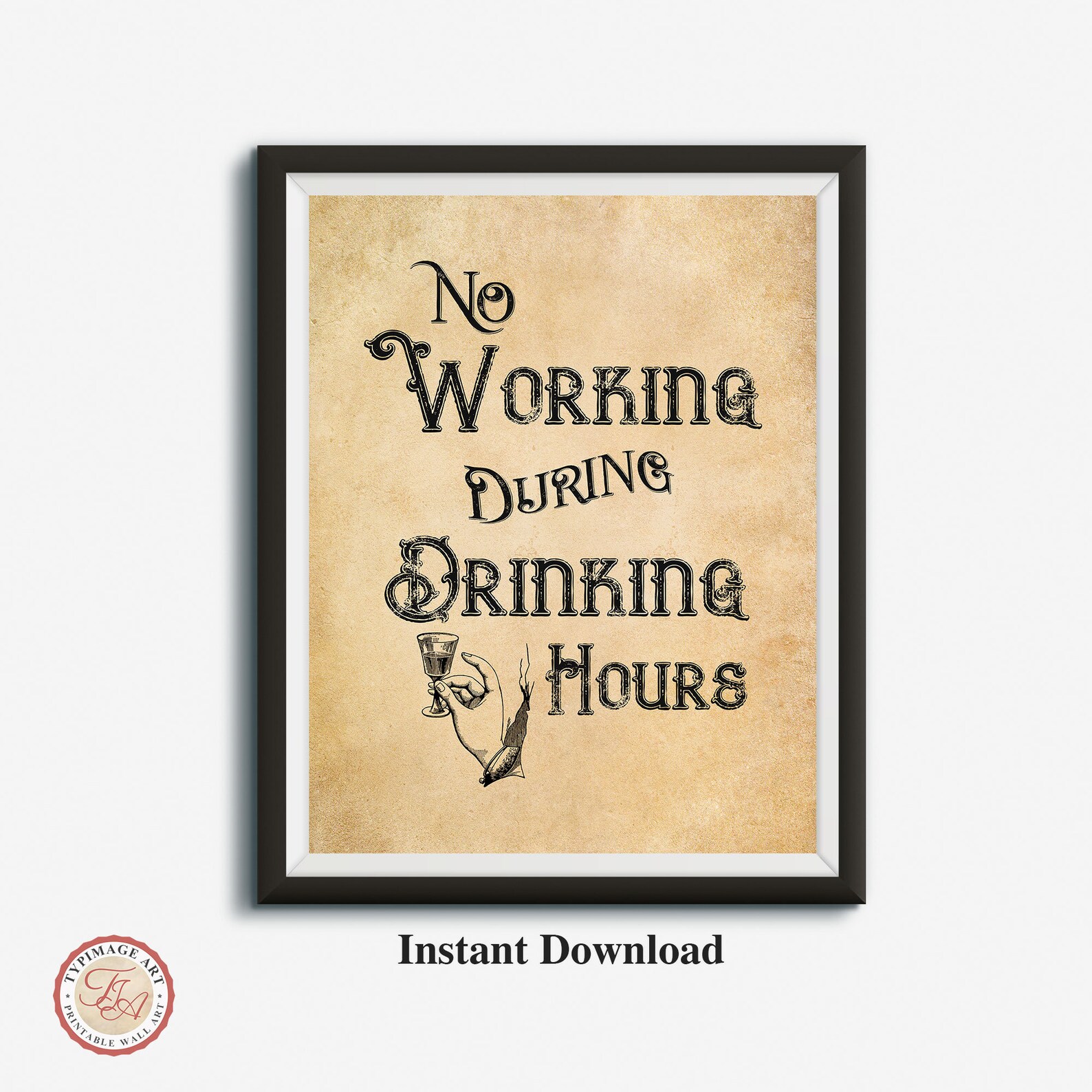 No Working During Drinking Hours Home Bar Decor Printable - Etsy