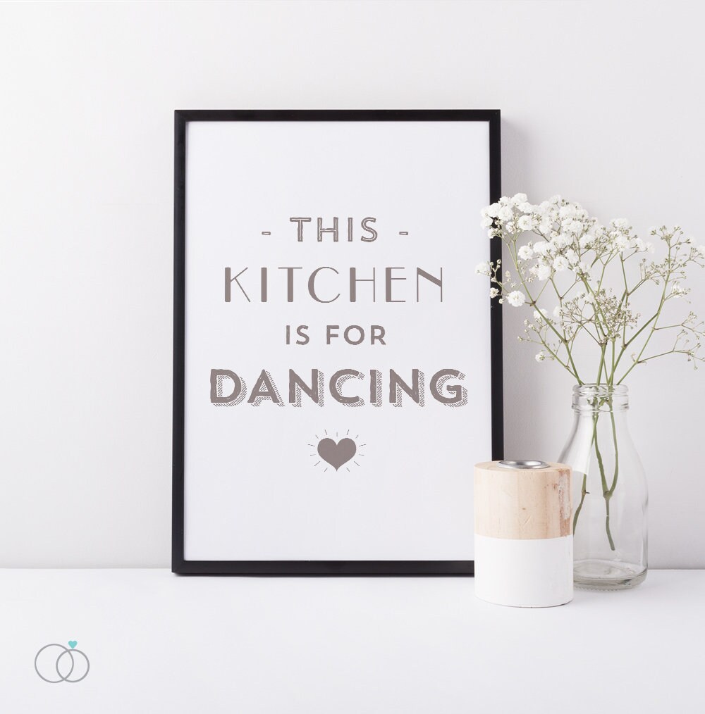 This Kitchen is for Dancing Art Print Kitchen Art Kitchen - Etsy UK