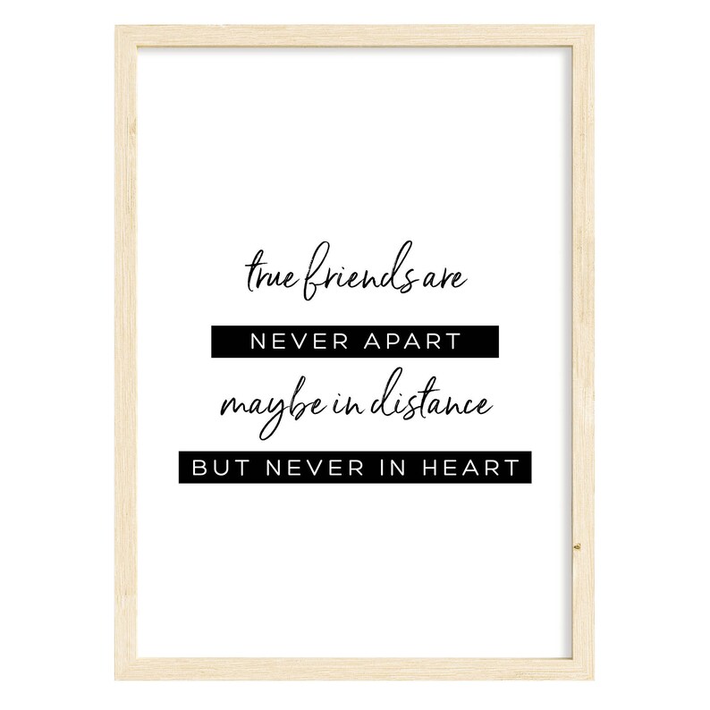 True Friends Are Never Apart Quote Print Friendship Wall Art - Etsy UK
