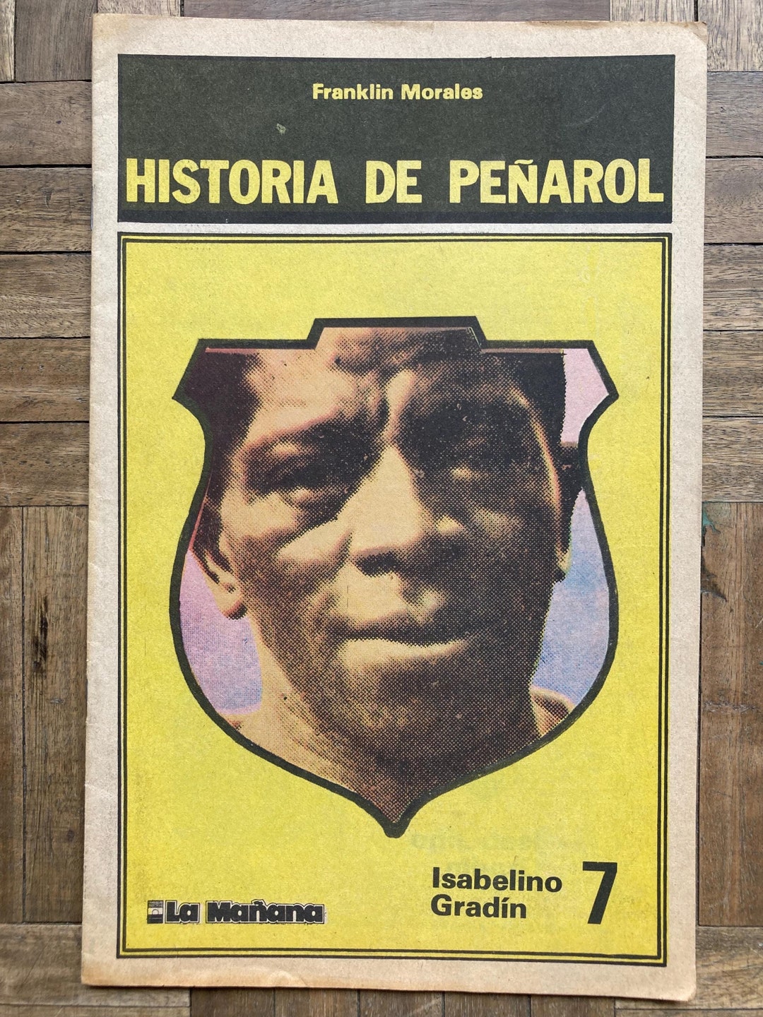 Isabelino Gradin - Peñarol's History - Fascicle N7 - Uruguay - Etsy