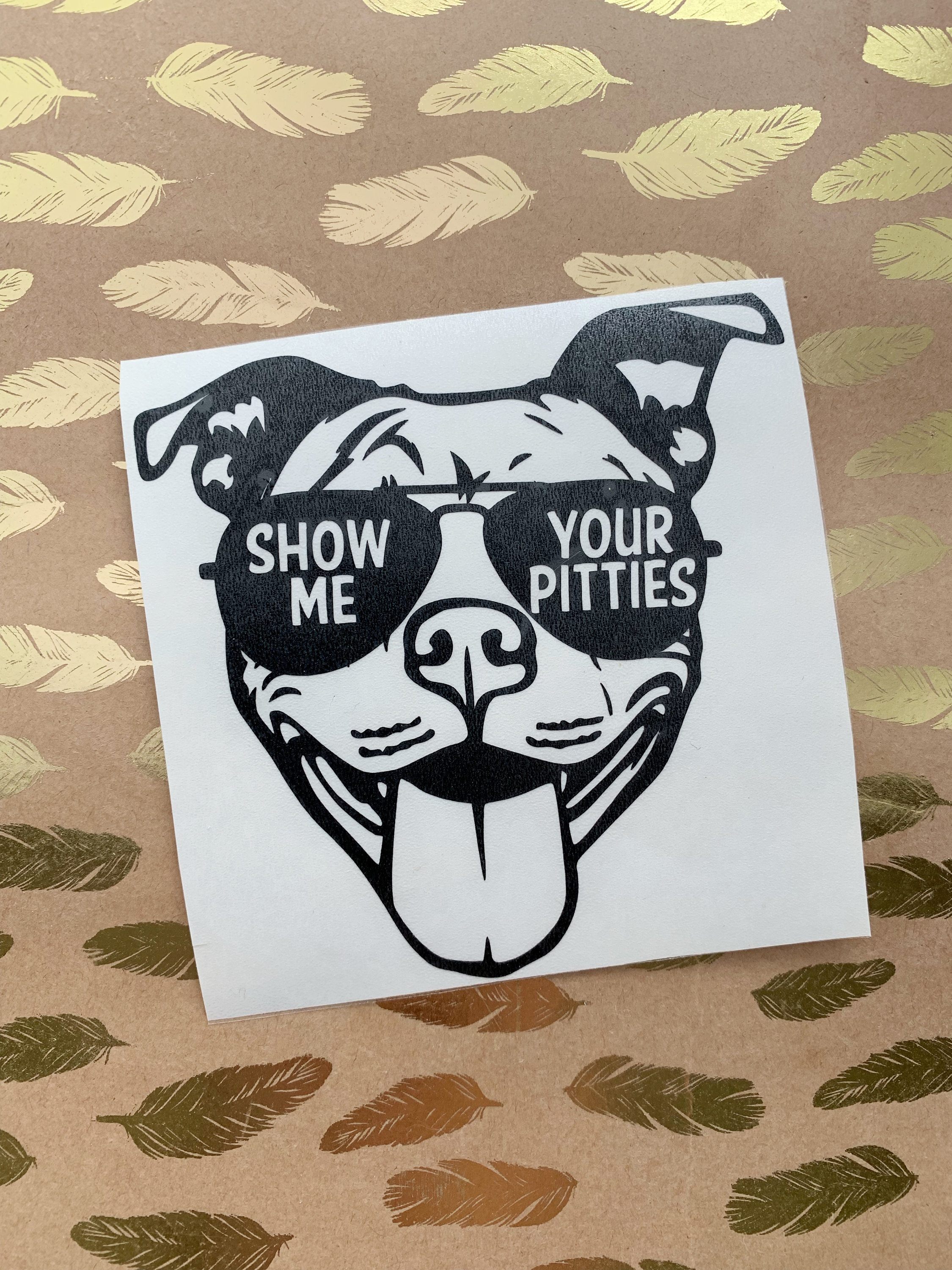 Show Me Your Pitties Vinyl Decal Sticker Pit Bull Decal Pit | Etsy