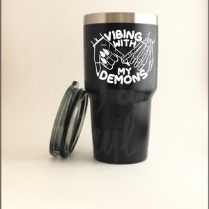 Vibing With My Demons Vinyl Decal Sticker for Cups and Car Windows ...