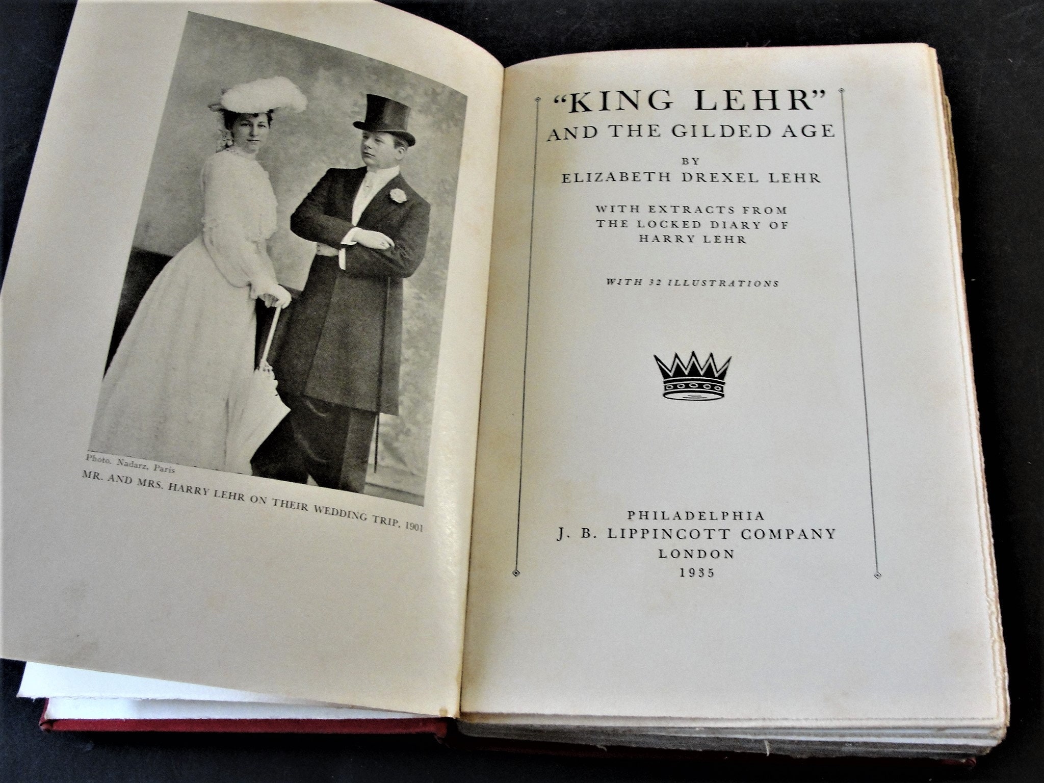 King Lehr and the Gilded Age, by Elizabeth Drexel Lehr Published ...