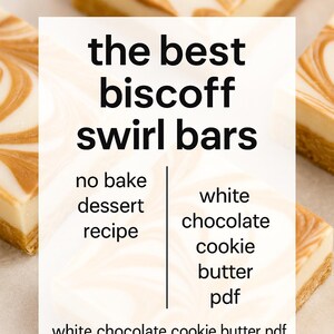 The Best Biscoff Swirl Bars | No-bake White Chocolate Dessert | Recipe ...