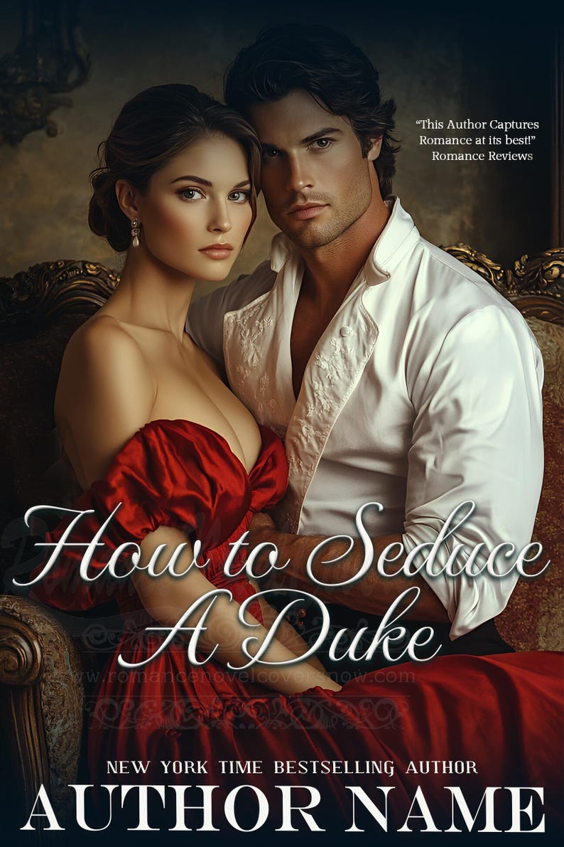 How to Seduce a Duke: Romance Book Cover Indie Authors Budget Covers, Romance Cover, Victorian ...