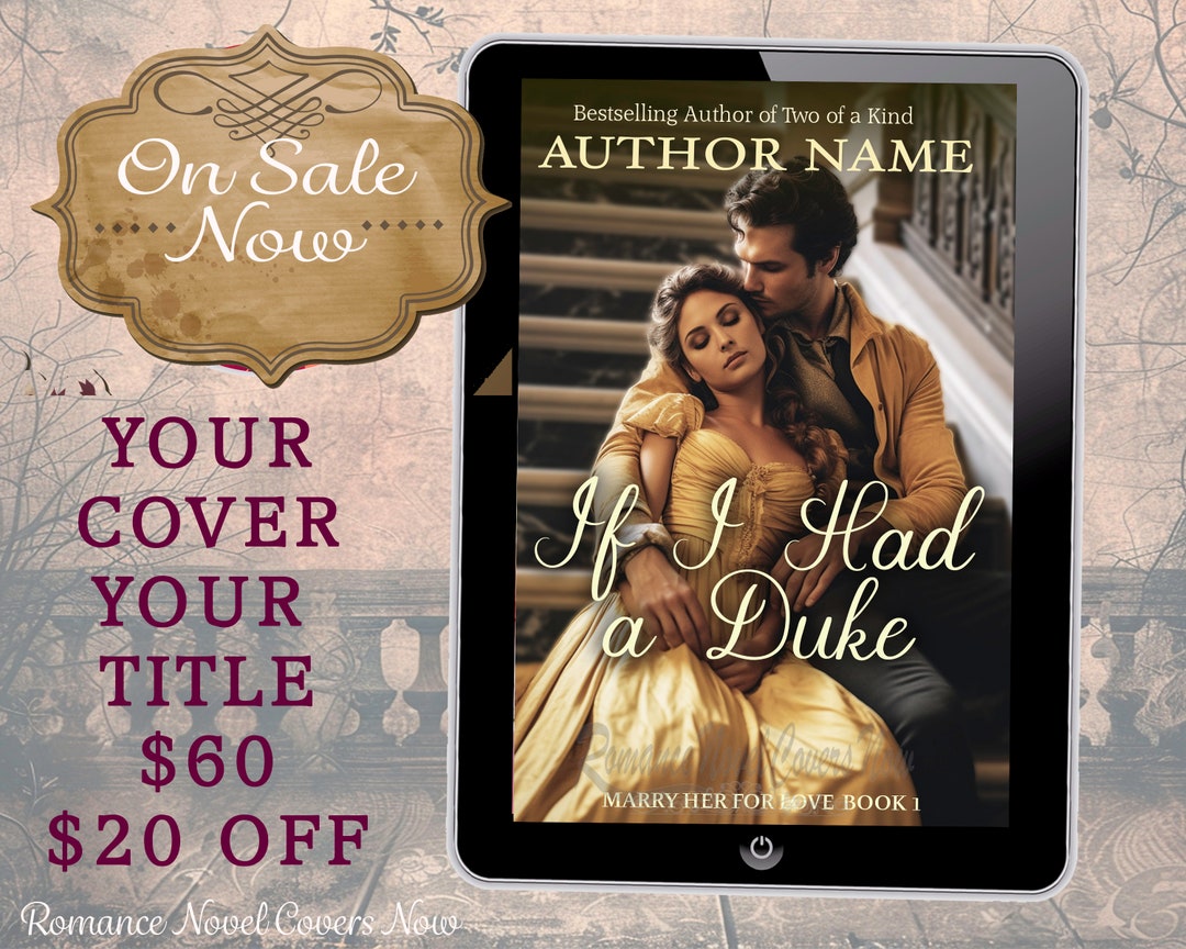 If I Had a Duke: Historical Romance Book Cover, Premade Book Cover ...