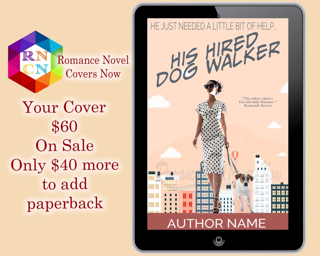 His Hired Dog Walker: Premade Book Cover Sweet or Sexy Romance ...