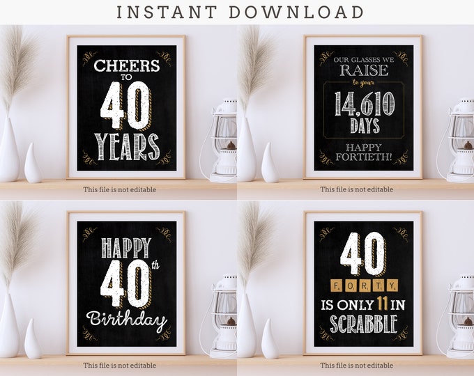 40th Birthday Sign Printable Poster Party Decorations / 8x10 (four Pack ...
