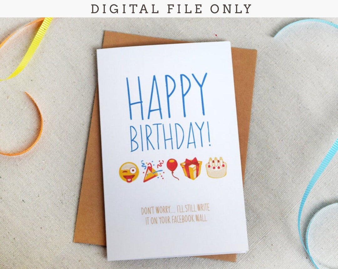 Printable Funny Emoji Birthday Card / for Anyone / 5.5 X 8.5 Folded ...