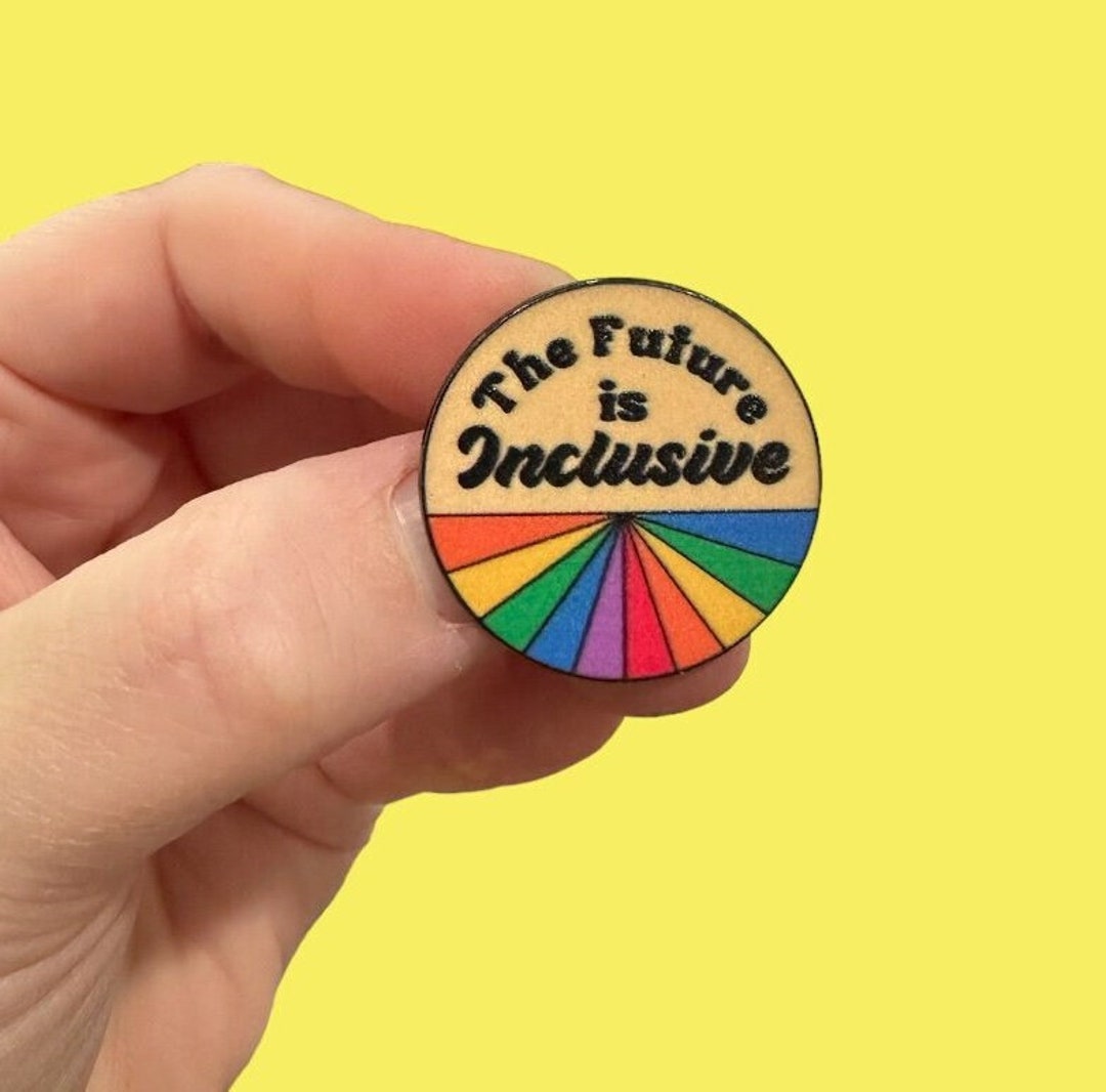 The Future is Inclusive Inclusion Pin Advocate Therapist Gift Special ...