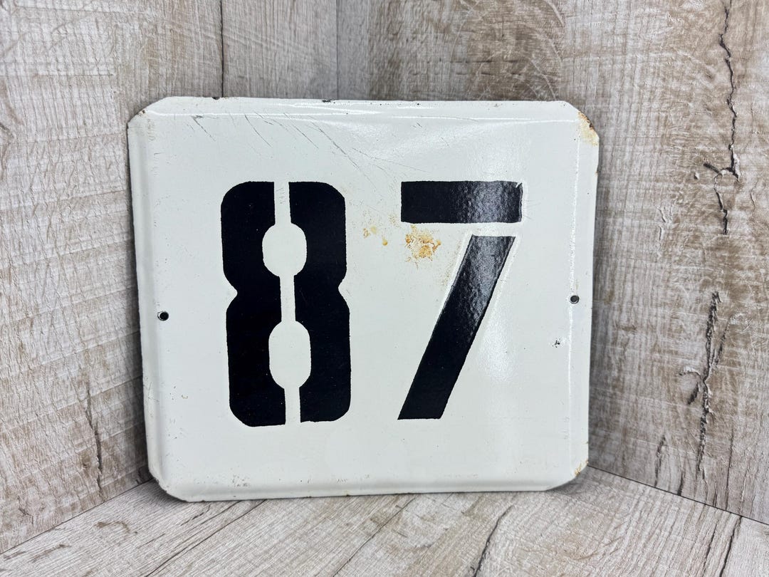 87 Vintage Enameled Number 87 Scary Sign Antique Hotel Door Number 87 ...