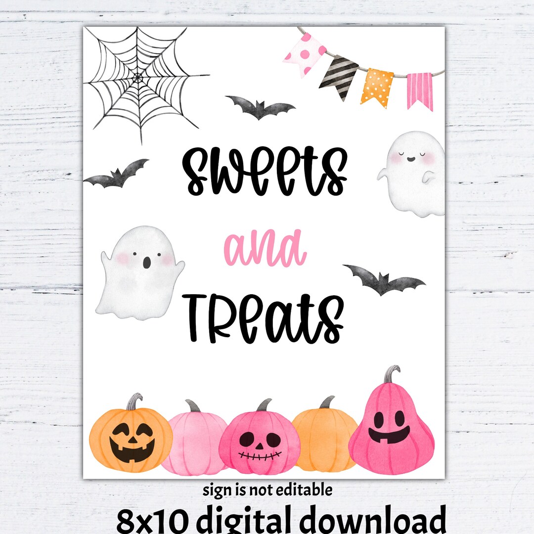 Sweets and Treats Sign, Instant Download Halloween Party Sign ...