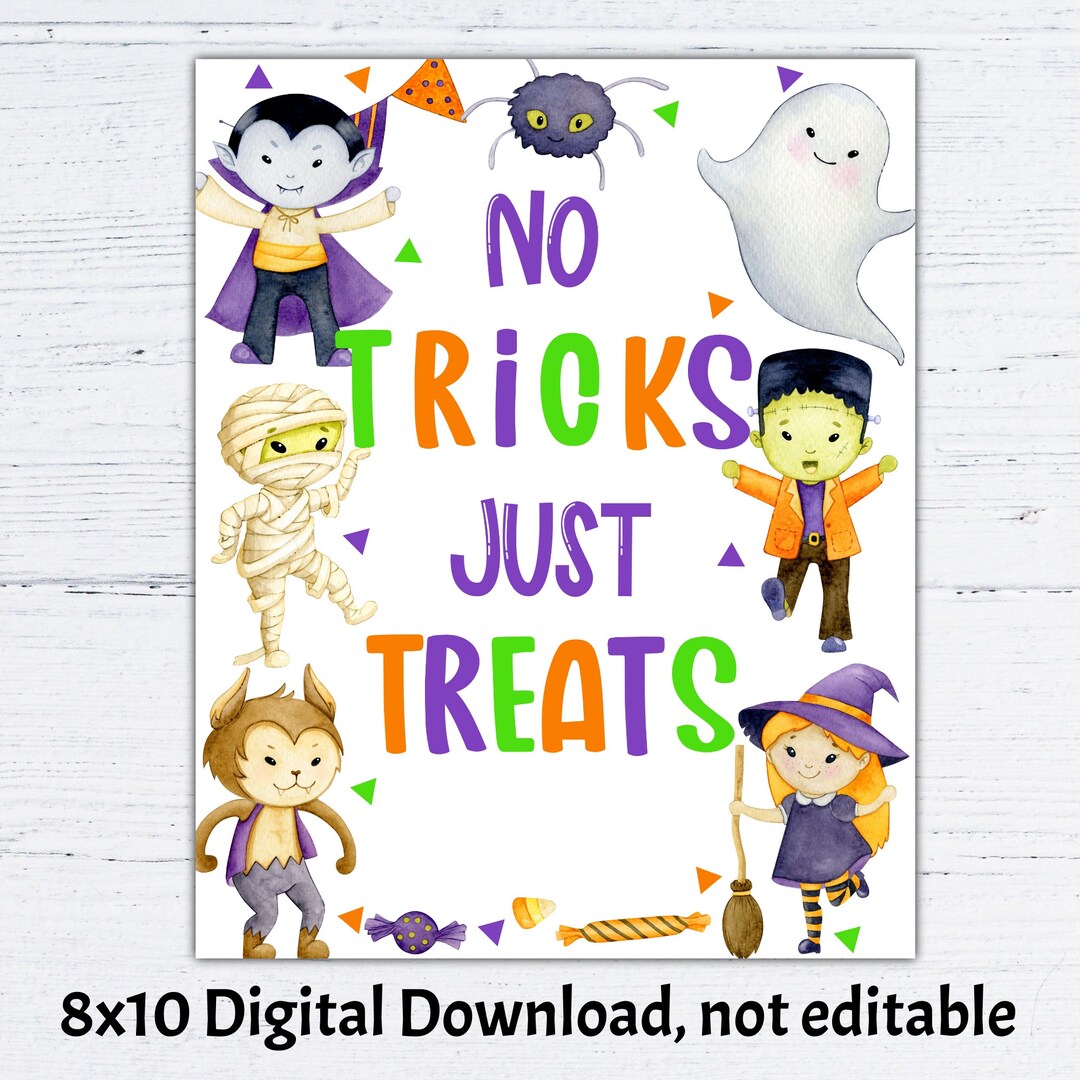 No Tricks Just Treats Sign, Instant Download Halloween Party Sign ...