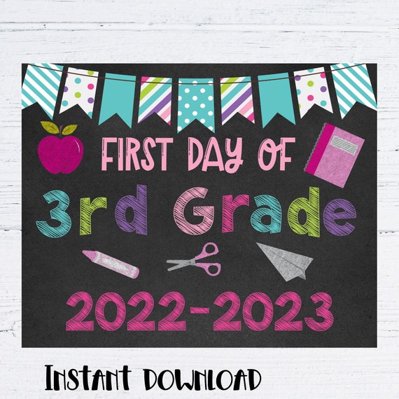 First day of 3rd grade sign, instant download 1st day of school sign ...