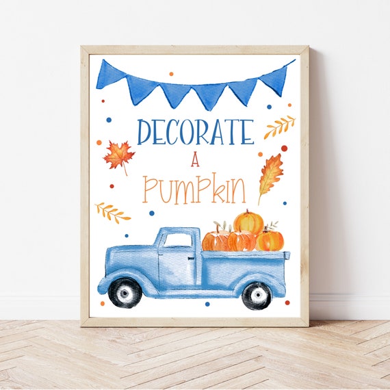 decorate a pumpkin sign, fall blue truck birthday party, pumpkin ...