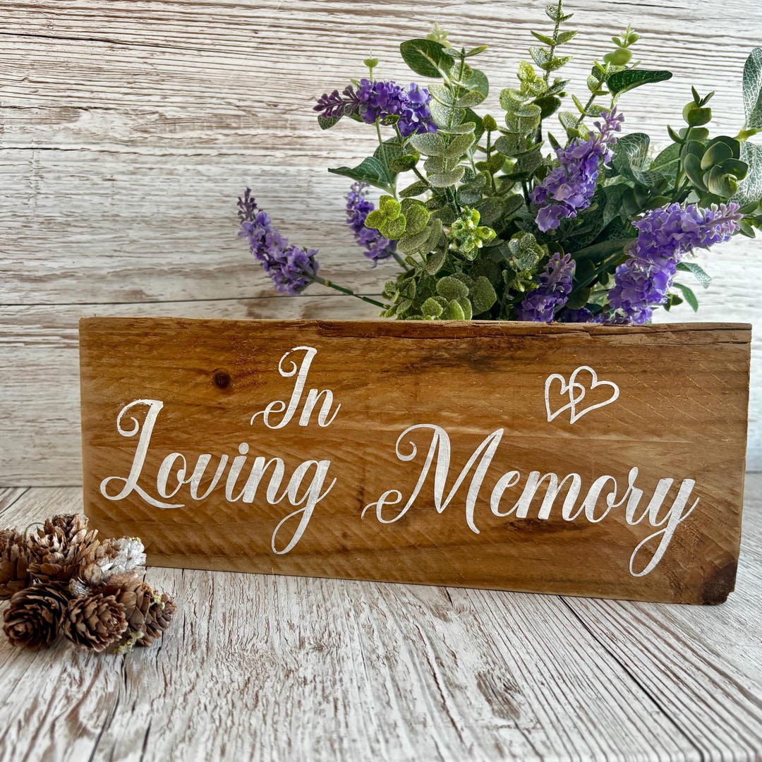 In Loving Memory Rustic Sign, Wedding Memorial Sign, Wedding to ...