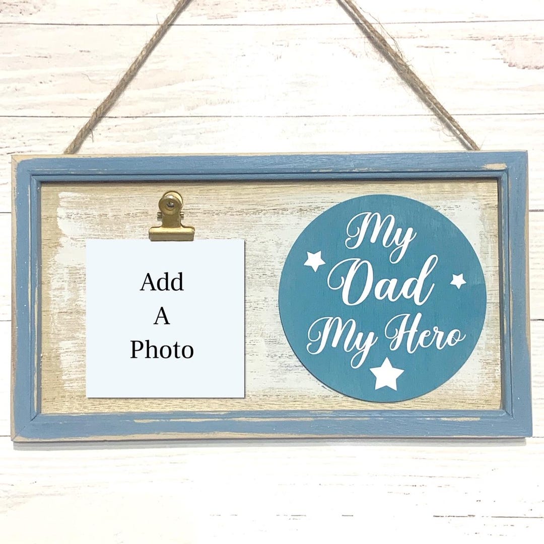 Gift for Dad, Dad Photo Frame, My Dad My Hero, Dad Birthday Gift, Dad ...