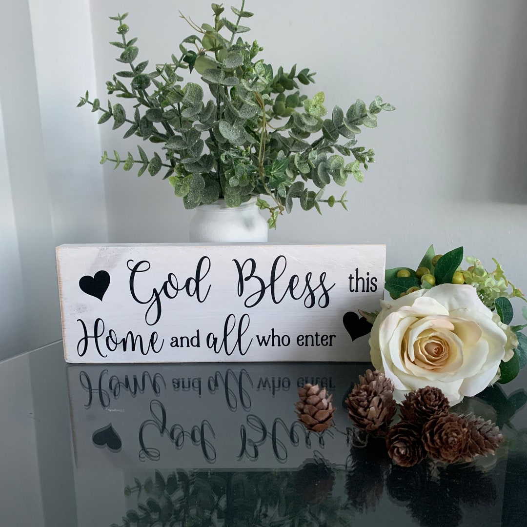 God Bless This Home and All Who Enter. Wooden Sign. Home Decoration ...