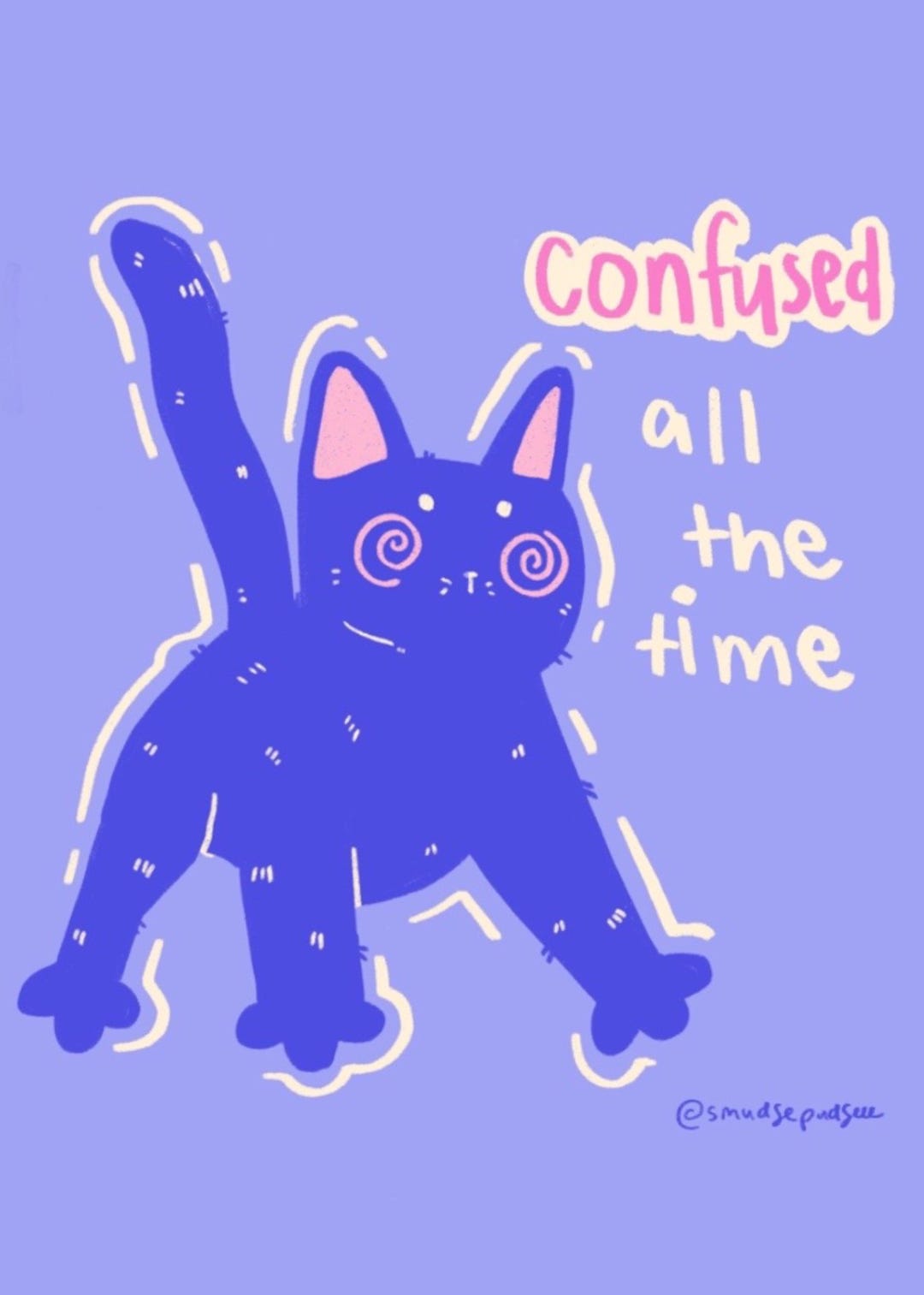 Cute Confused Cat Print, Funny Relatable Themed Cats, Handmade Prints ...