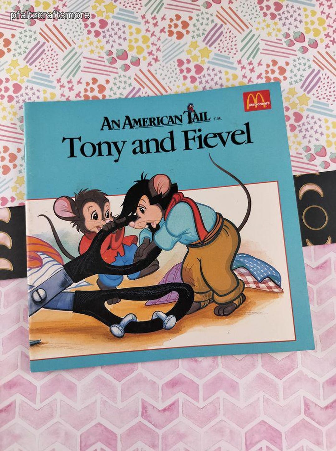 Vintage 1986 an American Tail "tony and Fievel" Softcover Mcdonalds ...