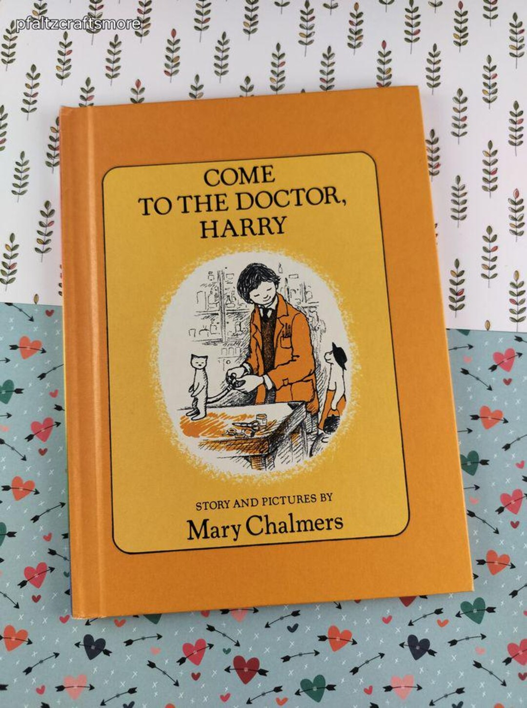 Vintage 1981 Come to the Doctor, Harry by Mary Chalmers Children's ...