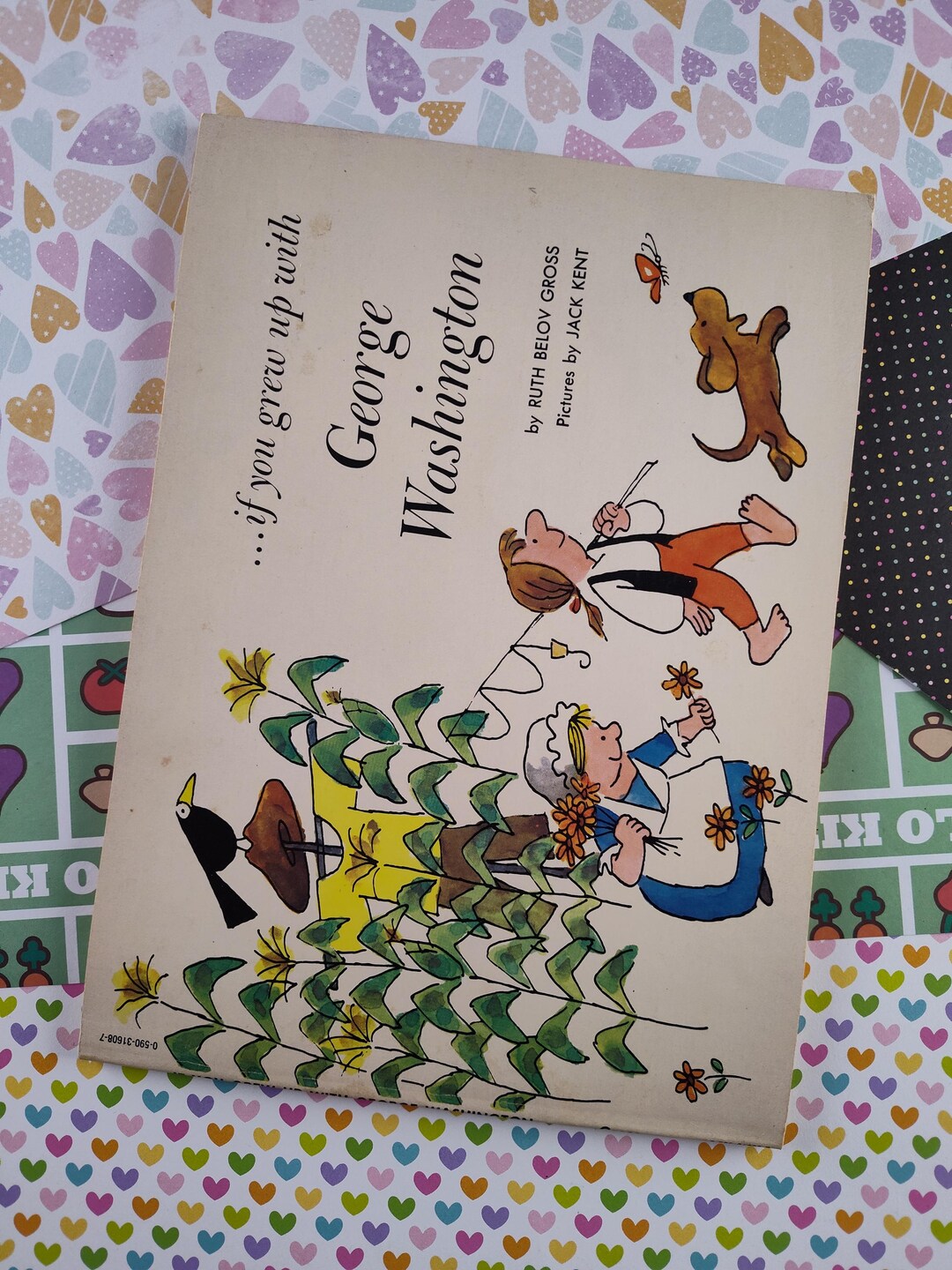 Vintage 1982 1st Printing ...if You Grew up With George Washington ...