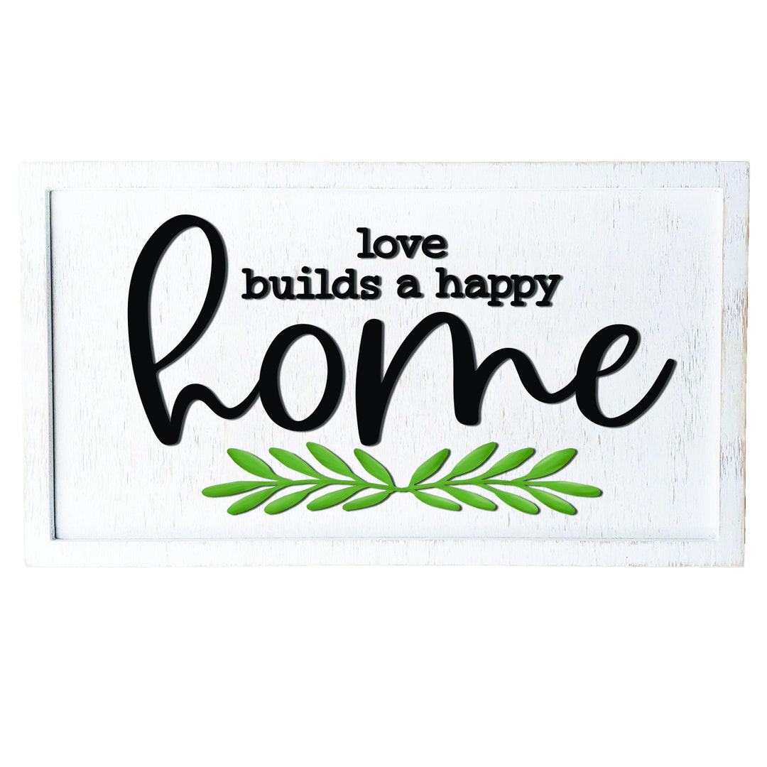 Love Builds a Happy Home - Wood Sign - 3D Wood Sign - Etsy