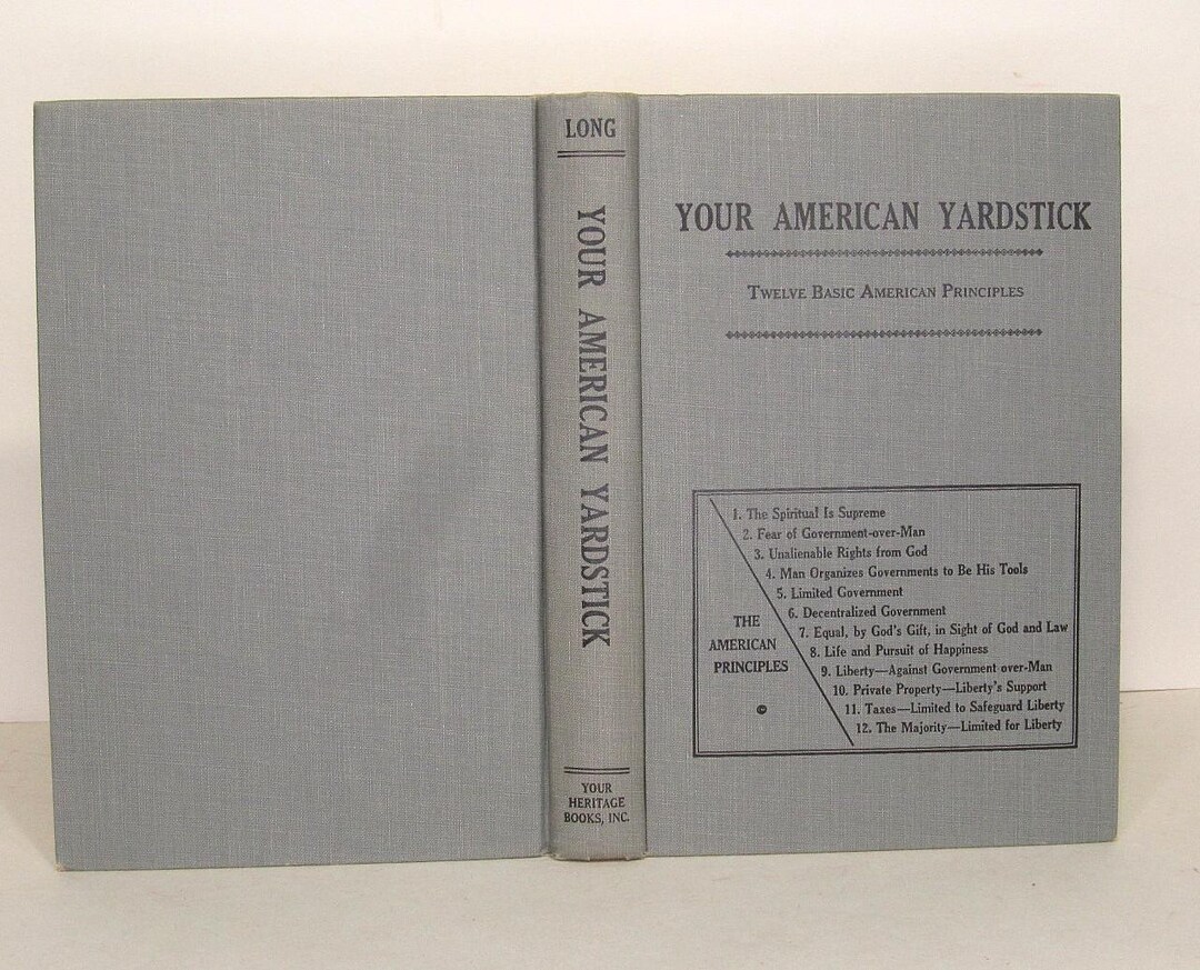1963 - Your American Yardstick: Twelve Basic American Principles - by ...