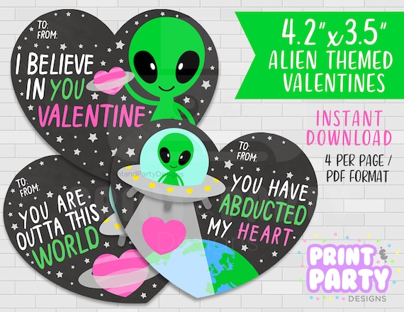 Printable Alien You're Out of this World Valentine's Day Cards, Outer ...