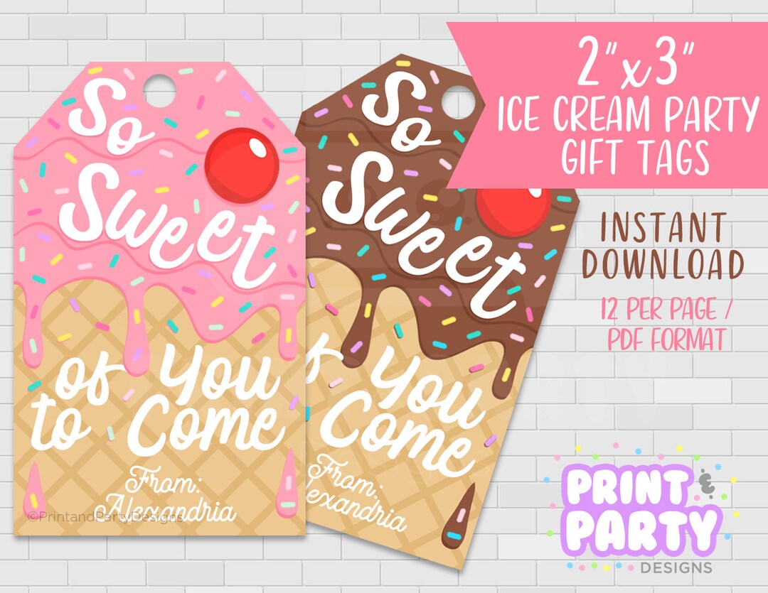 Printable Ice Cream Birthday Party Favor Gift Tags, Ice Cream Treat Bag ...