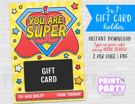 5x7 Printable You are Super Teacher Gift Card Holder, Teacher ...
